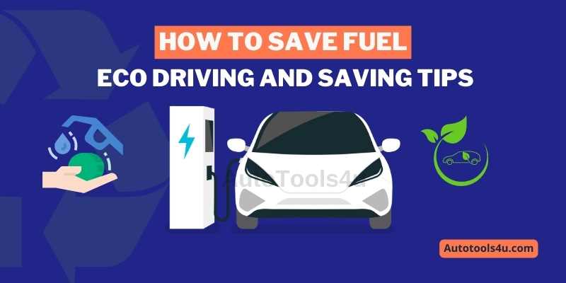 Auto-Info - How to save Fuel – ECO Driving and Saving Tips